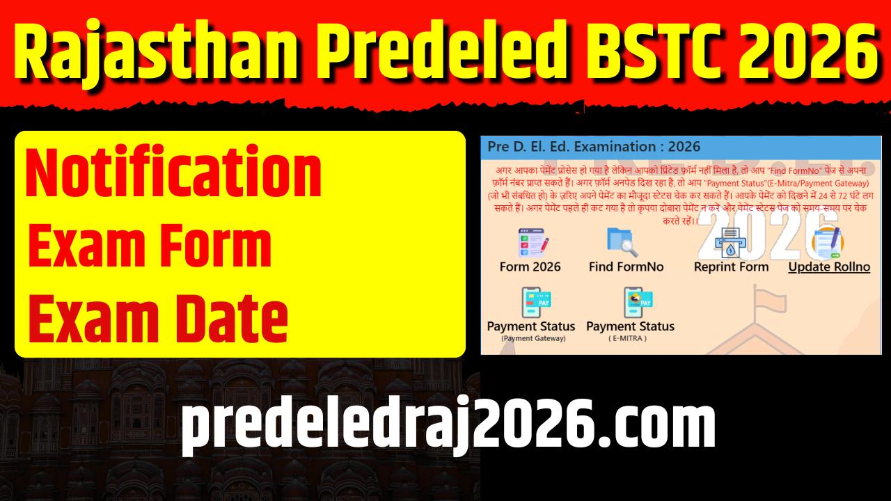 Predeledraj2026: Rajasthan BSTC Pre D.El.Ed 2026 Official Website Link ...